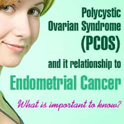 Polycystic Ovarian Syndrome (PCOS) and it Relationship to Endometrial ...